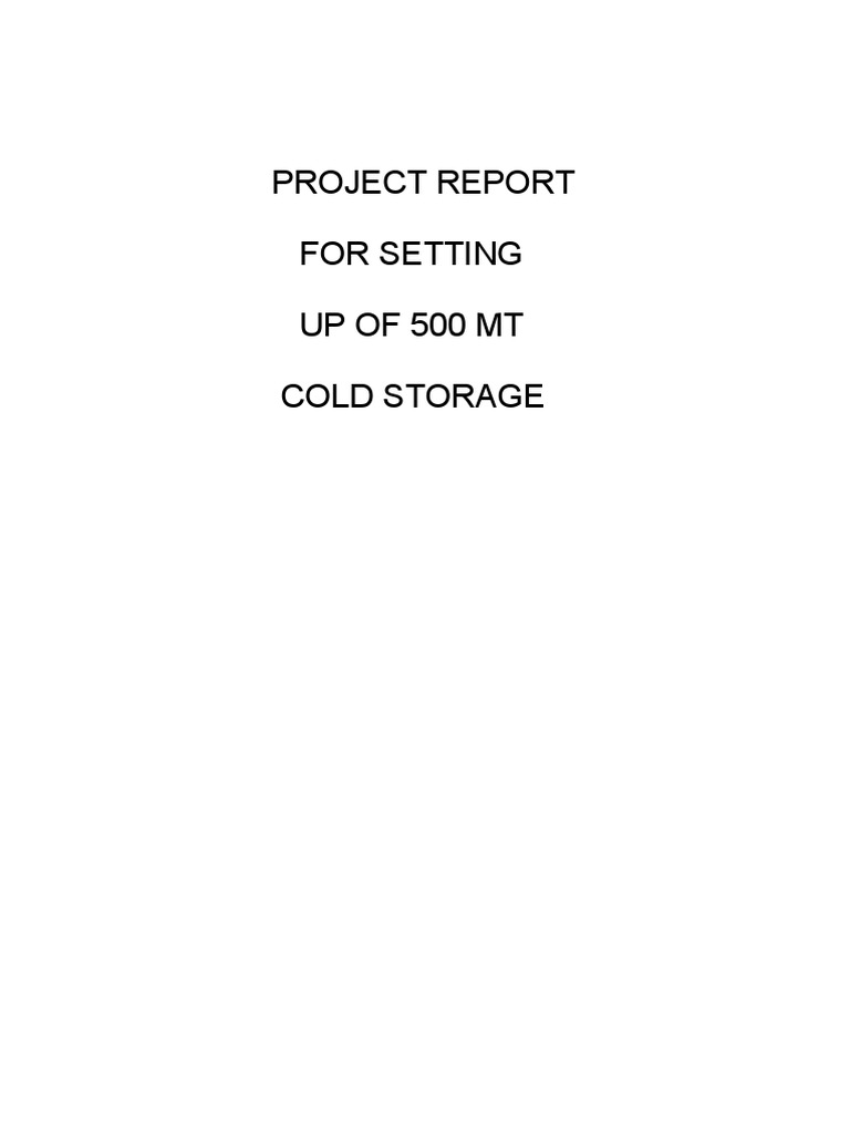 500MT Cold Storage PDF | PDF | Economies | Business