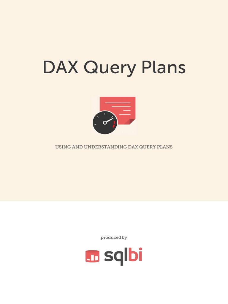 DAX Query Plans PDF | PDF | Information Retrieval | Areas Of Computer ...
