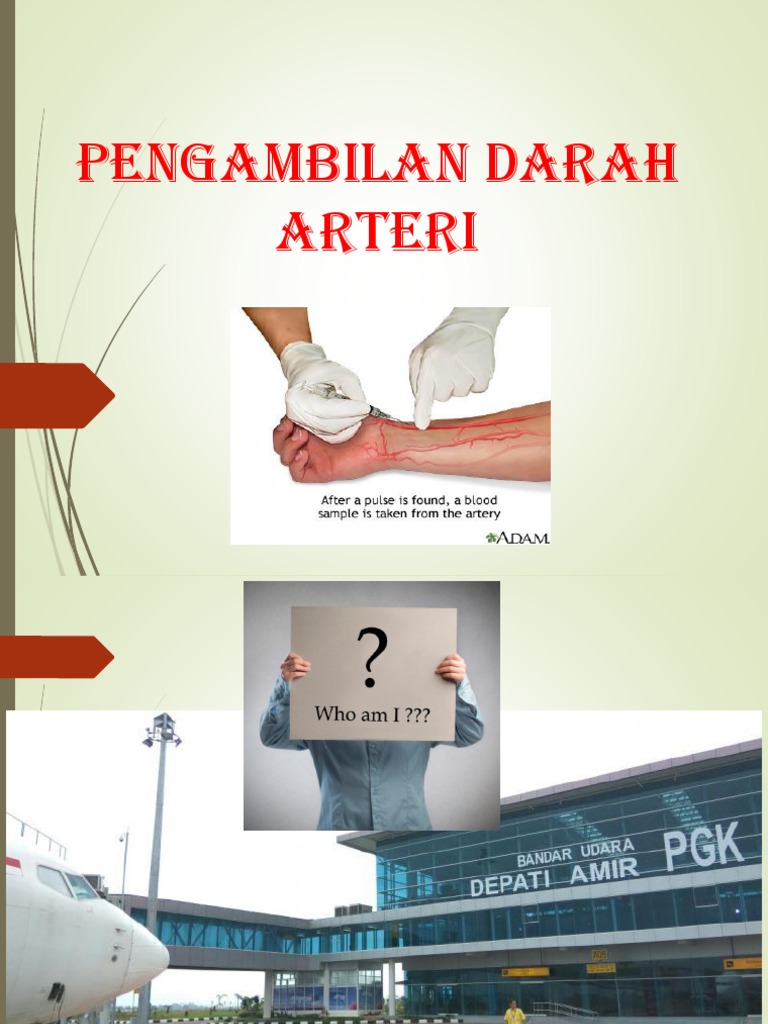Pengambilan Darah Arteri: Prosedur dan Indikasi | PDF