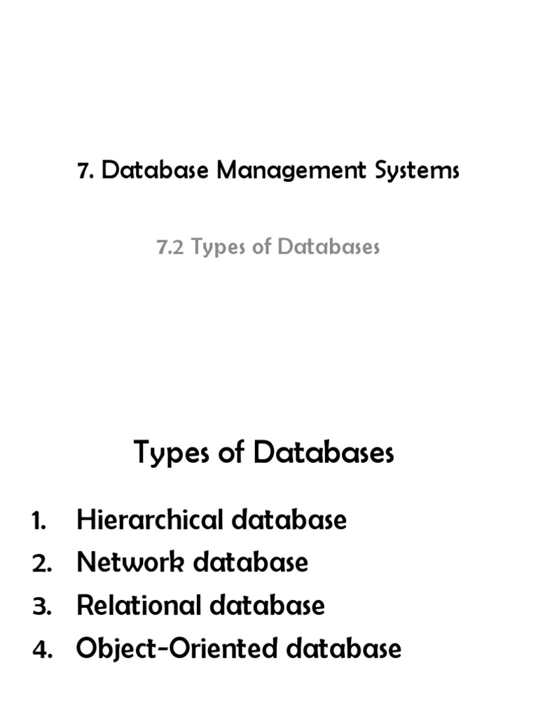 7.2 Types of Databases | PDF | Object Oriented Programming | Databases