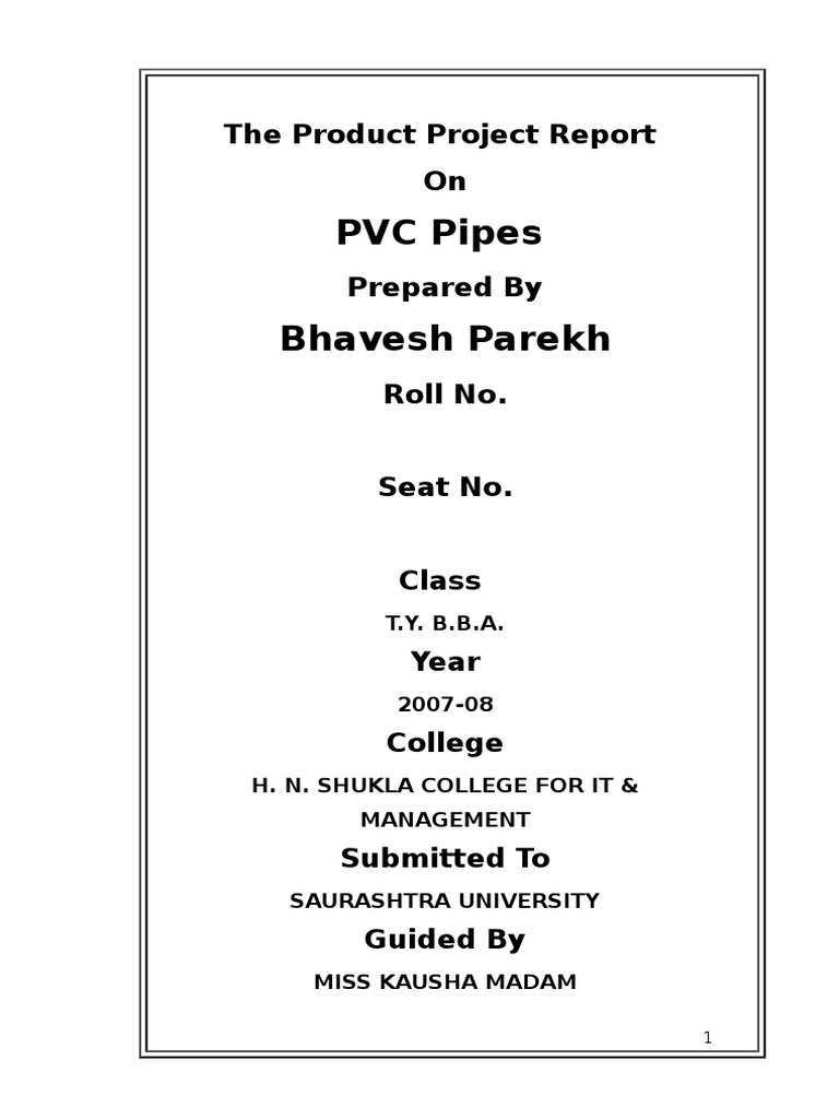 PVC Pipes Bhavesh Parekh: The Product Project Report On | PDF ...