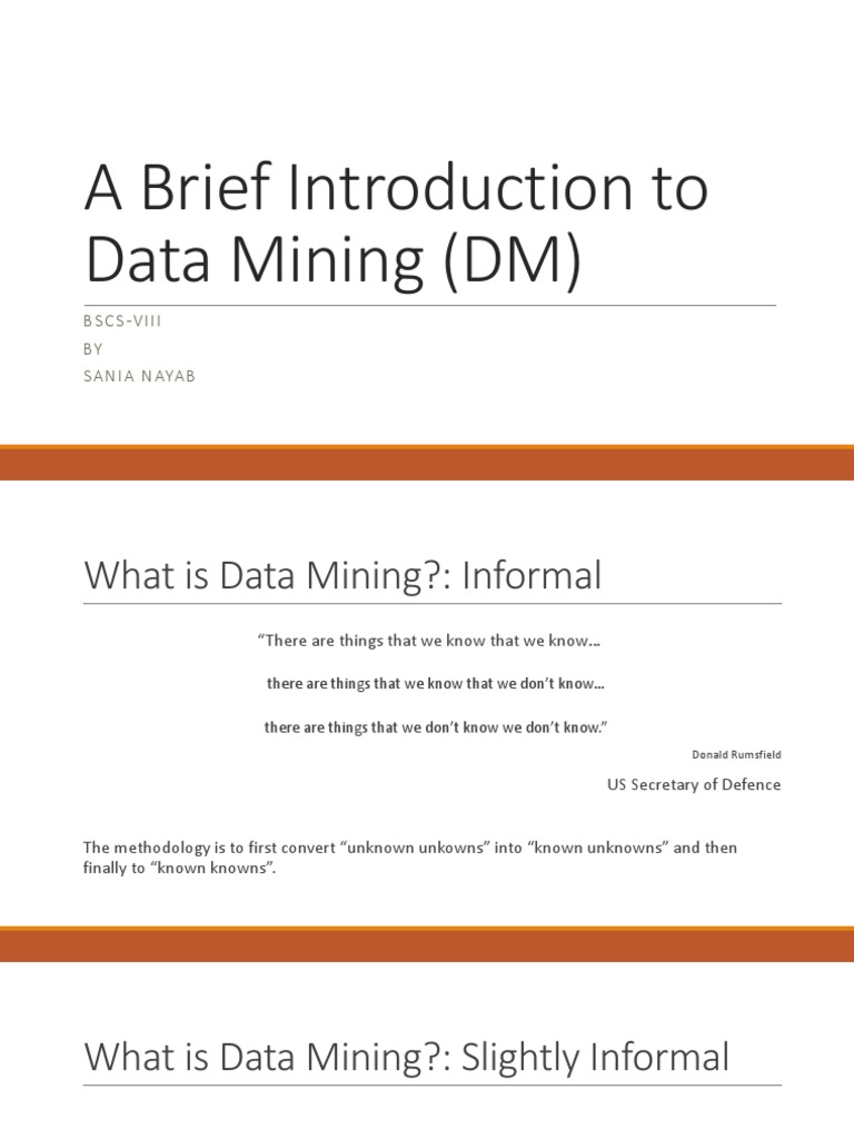 A Brief Introduction To Data Mining (DM) : Bs Cs - V Iii BY Sanianayab | PDF | Statistical ...
