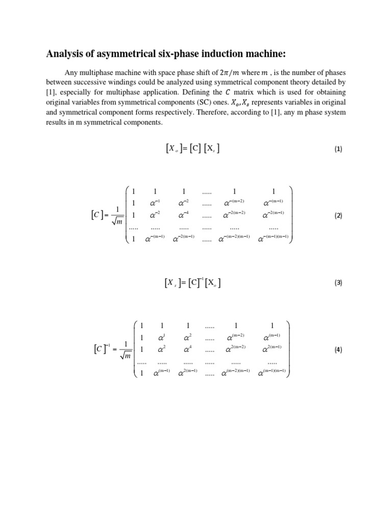 Application of Symmetrical Component Theory To Asymmetrical Six Phase ...