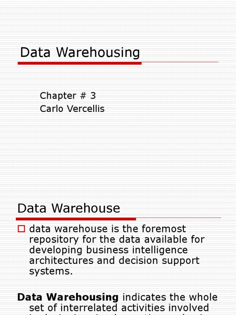 Data Warehousing: Chapter # 3 Carlo Vercellis | PDF | Data Warehouse | Data Management