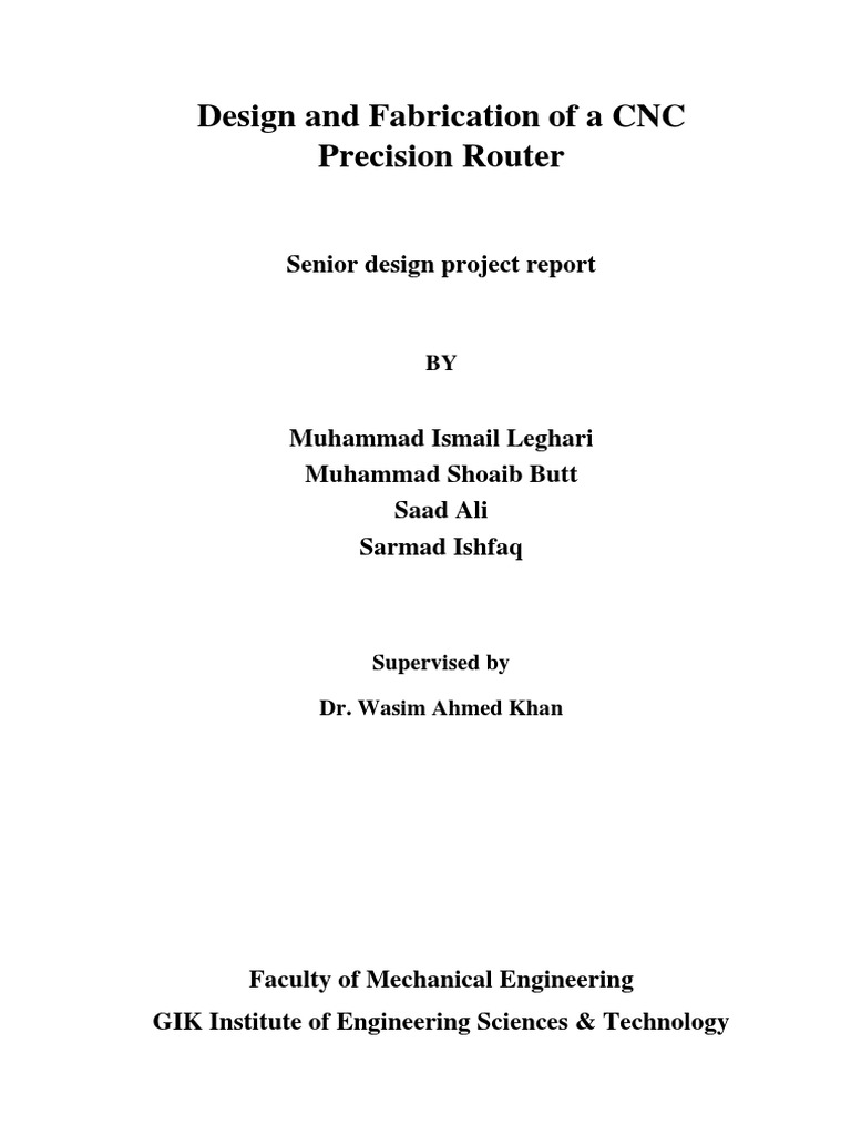 Design and Fabrication of A CNC Precision Router: Senior Design Project ...