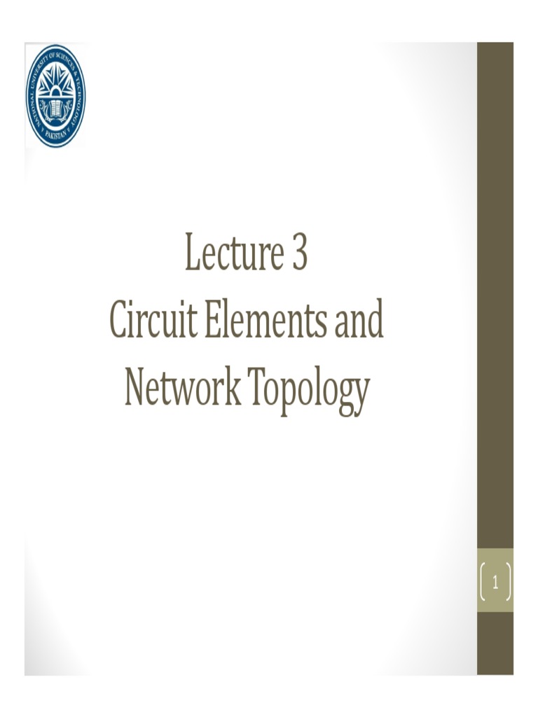 Lecture 3 - Circuit Elements and Network Topology | PDF | Passivity ...