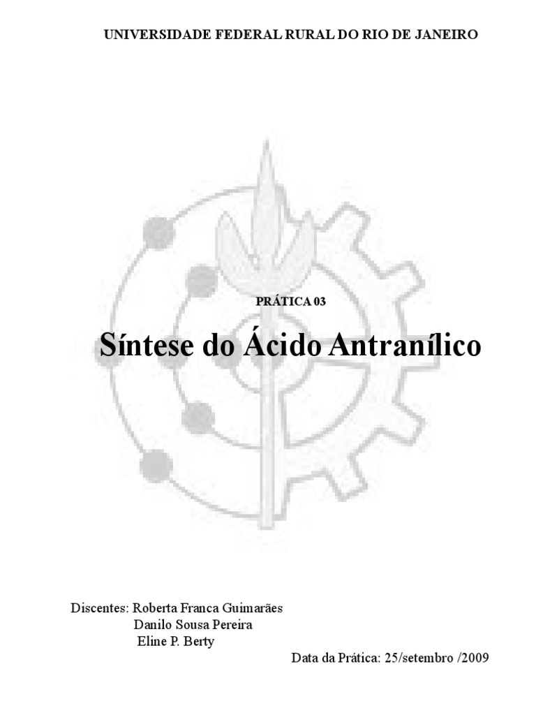 Síntese do Ácido Antranílico Através da Reação do Hipobromito de Sódio ...