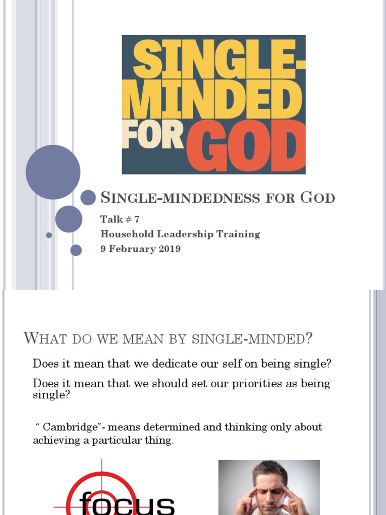 CFC - Talk #7 Household Leadership Training - Single-Mindedness For God ...