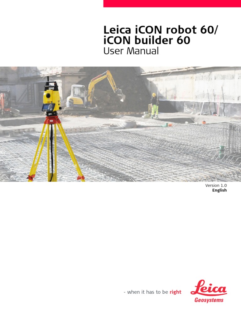 Leica iCON Robot 60/ iCON Builder 60: User Manual | PDF | Nature
