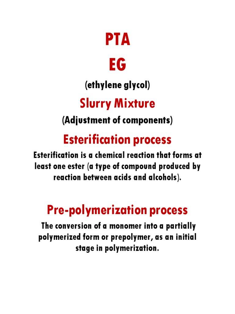 Slurry Mixture Esterification Process: PTA EG | PDF