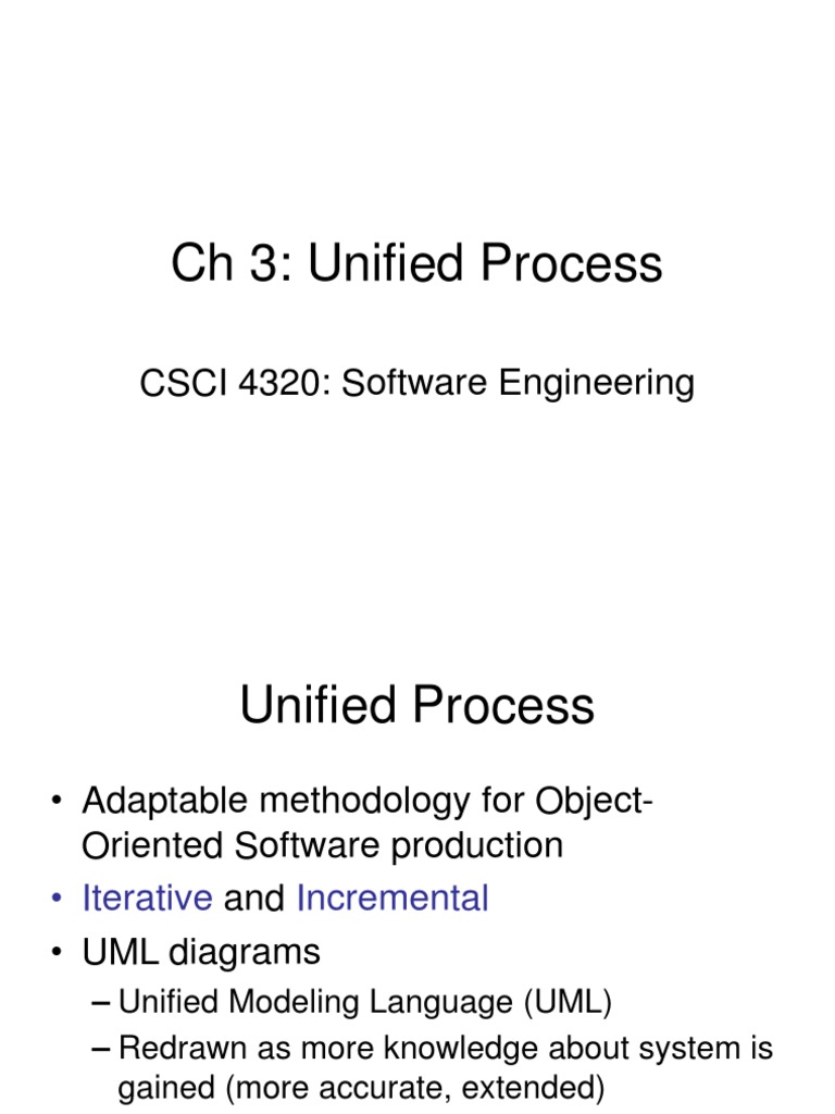 CH 3: Unified Process: CSCI 4320: Software Engineering | PDF | Programmer | Systems Theory