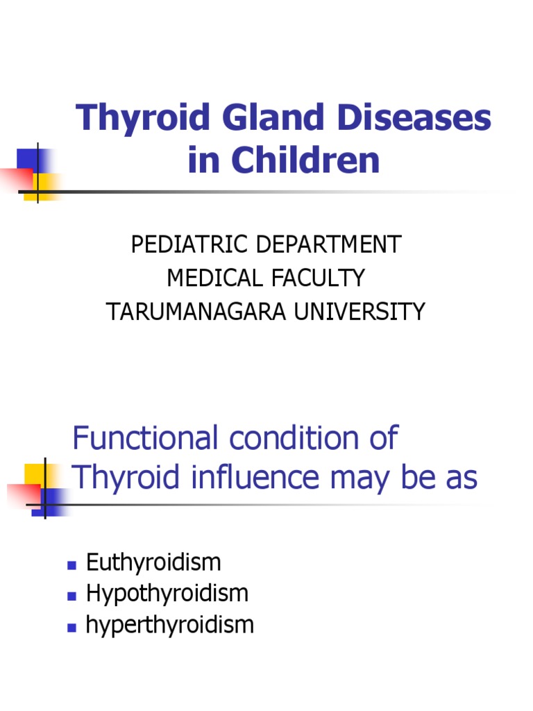 Thyroid Gland Diseases in Children-1 | PDF | Hypothyroidism | Thyroid ...