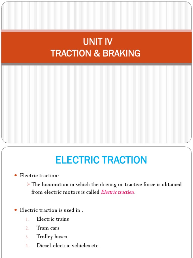 Unit Iv Traction & Braking | PDF | Locomotives | Power Inverter