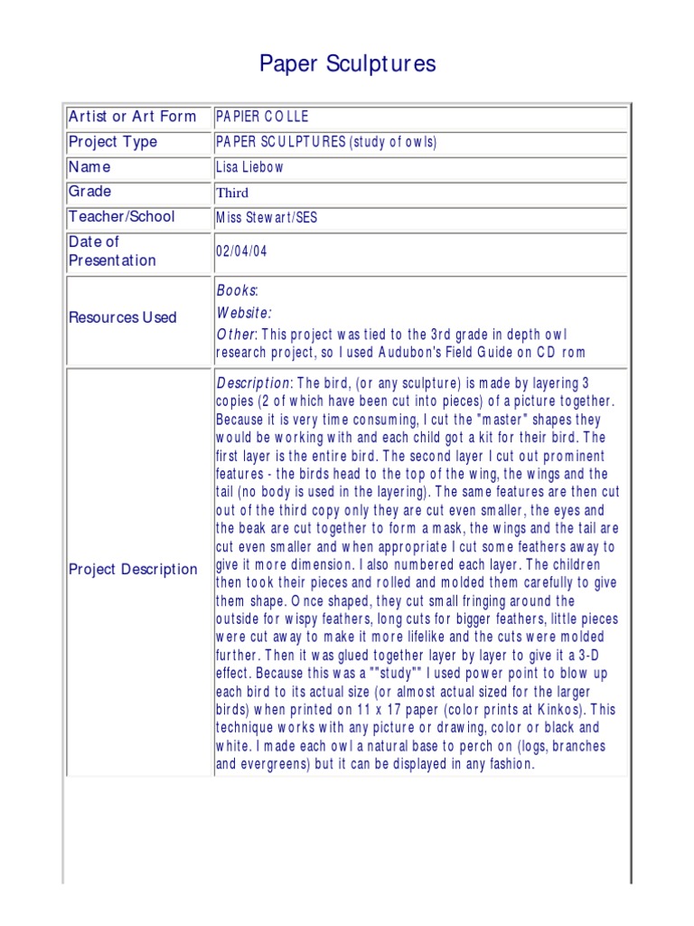 Paper Sculptures: Artist or Art Form PAPIER COLLE Project Type Name ...