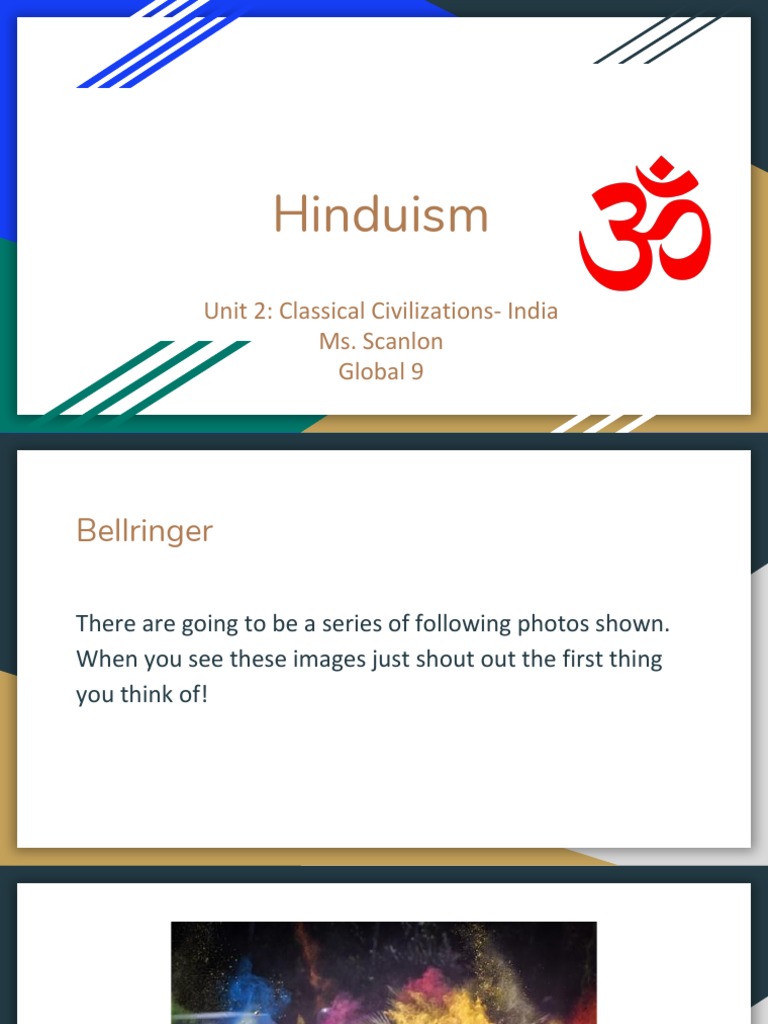 Hinduism: Unit 2: Classical Civilizations-India Ms. Scanlon Global 9 ...