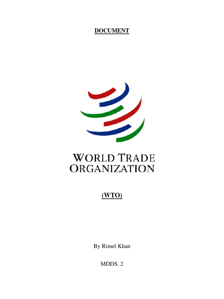 WTO Assignment | PDF | World Trade Organization | International Trade