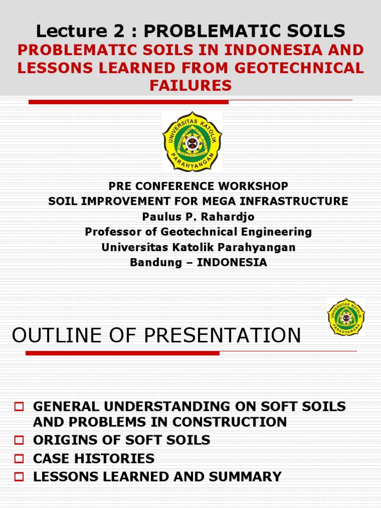 Problematic Soils in Indonesia and Lesson Learned From Geotechnical Failures PDF | PDF | Mud ...
