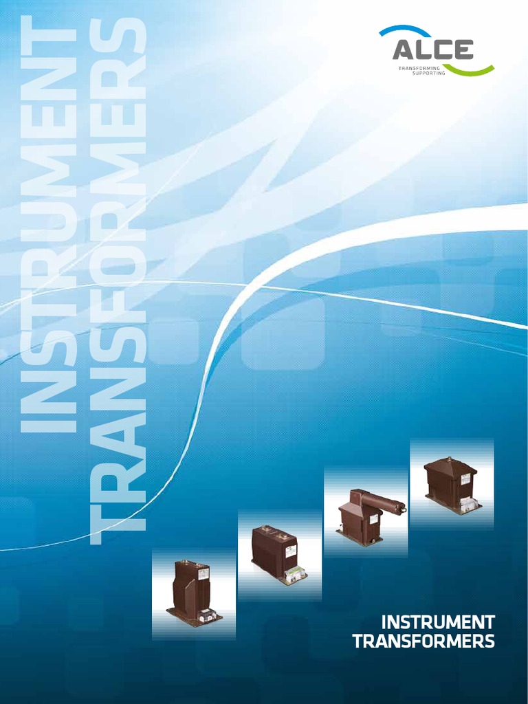 Medium Voltage Instrument Transformers - Technical Information and Specifications for Indoor ...