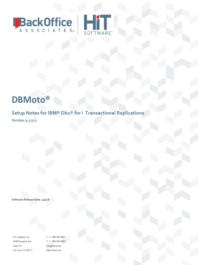 Dbmoto®: Setup Notes For Ibm® Db2® For I Transactional Replications ...