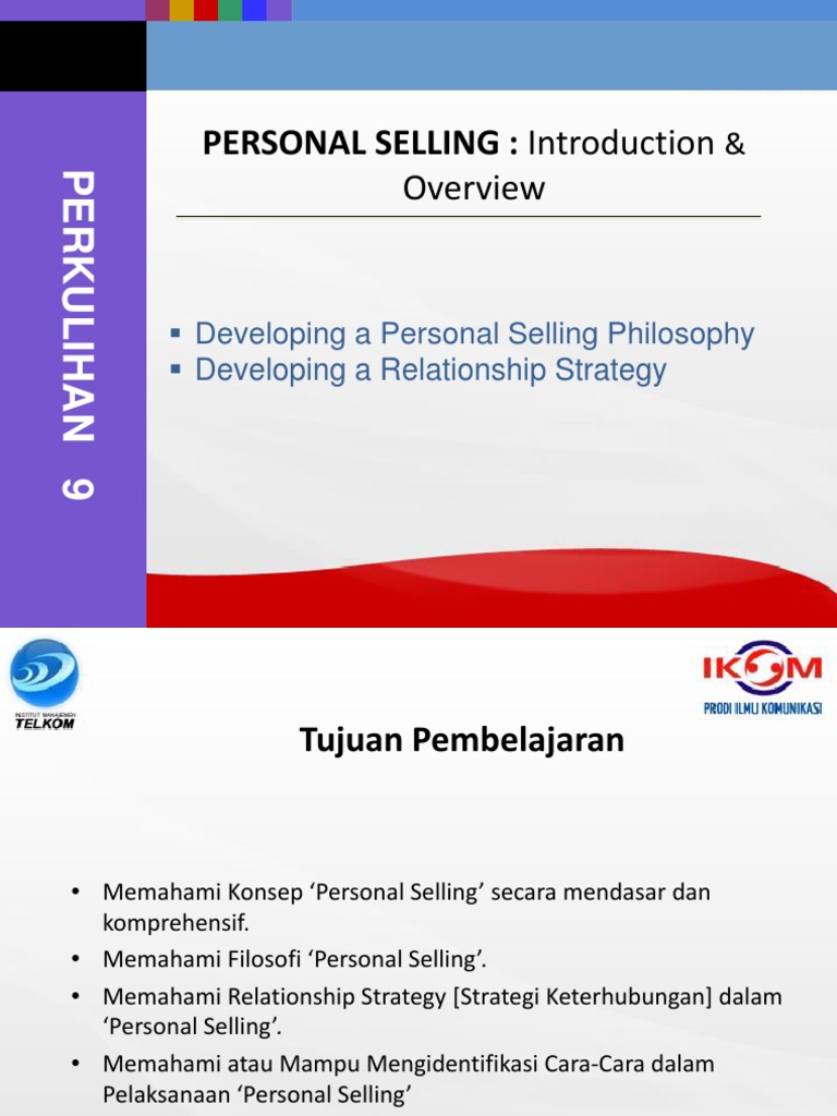PERSONAL SELLING: Introduction: Developing A Personal Selling ...