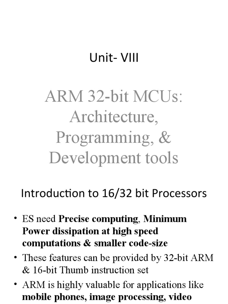 Unit-Viii: Arm 32-Bit Mcus: Architecture, Programming, & Development ...