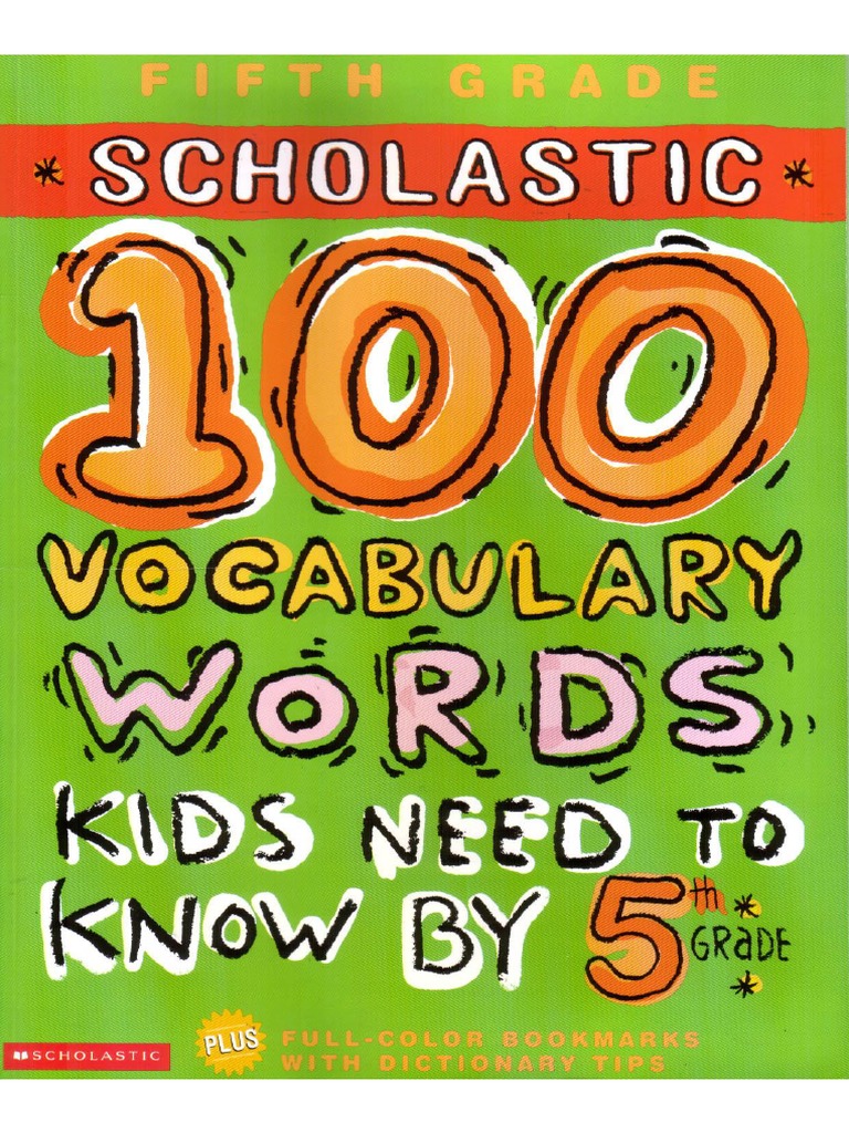 100 Vocabulary Words Kids Need To Know by 5 Gra PDF | PDF