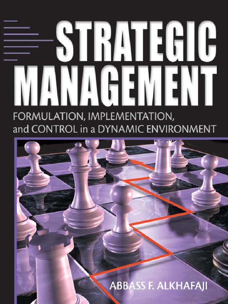Strategic Management Formulation, Implementation, and Control in A ...