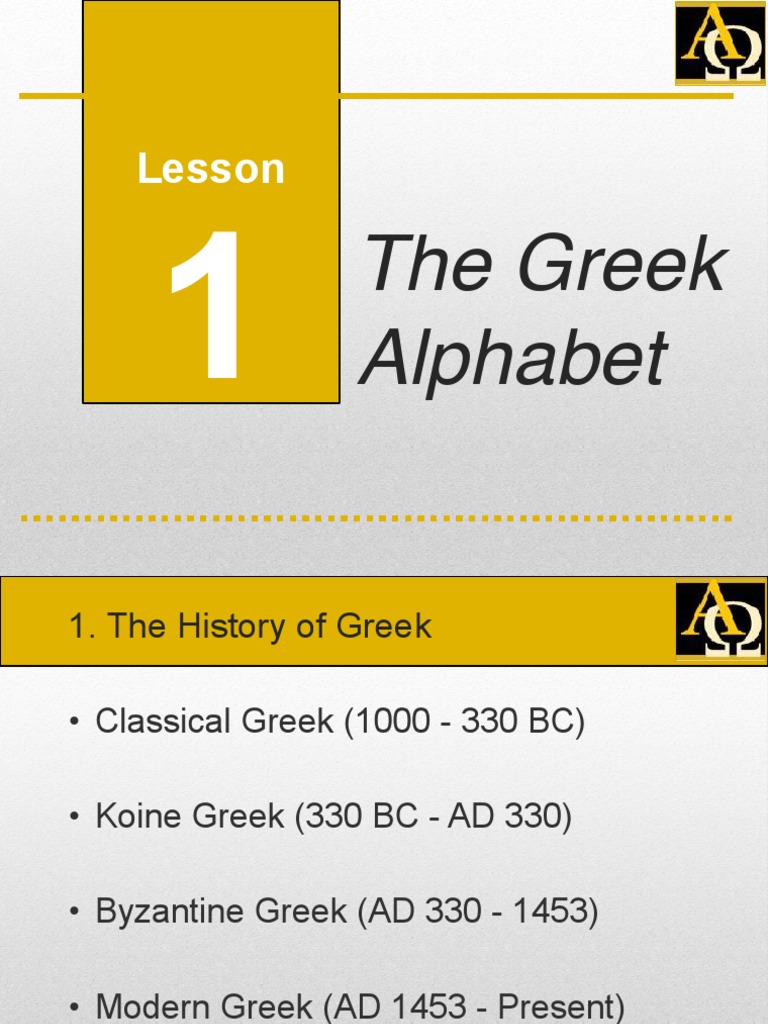 Greek I - Lesson 1 | PDF | Greek Alphabet | Koine Greek