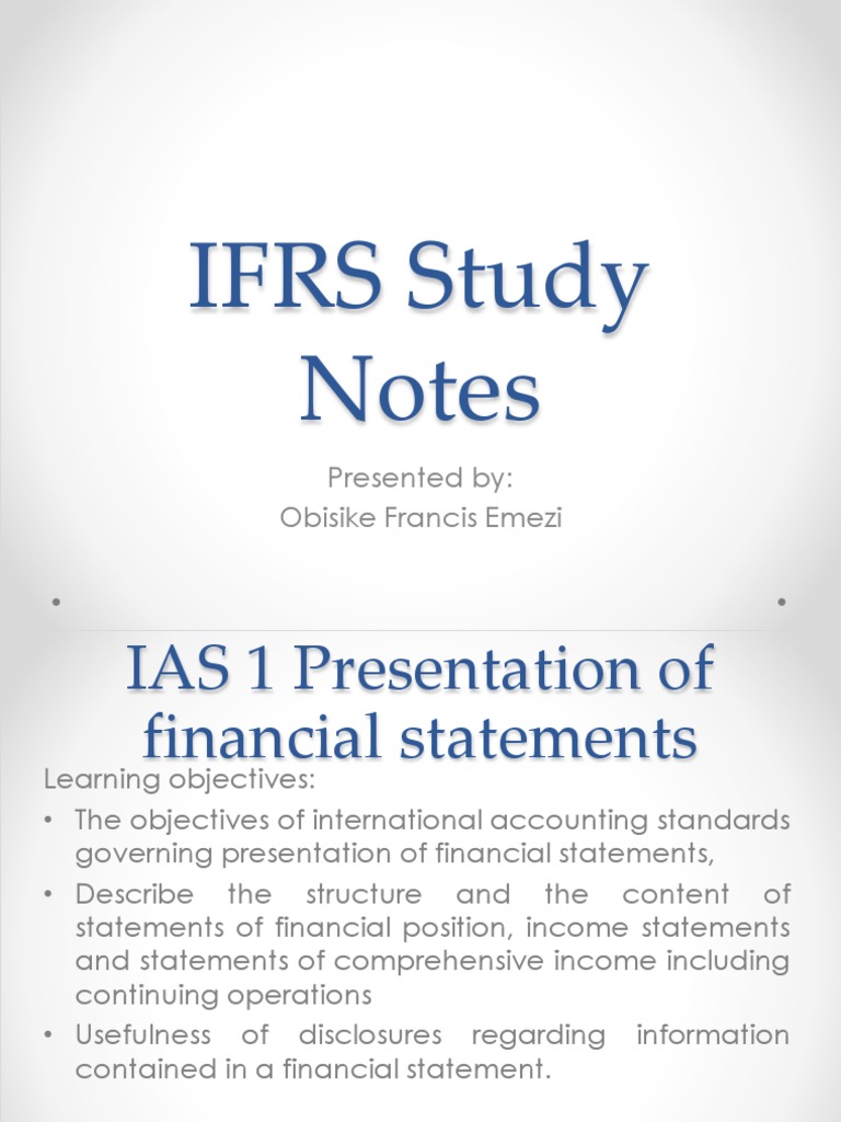 IFRS Study Notes - Day 1 | PDF | Income Statement | International ...