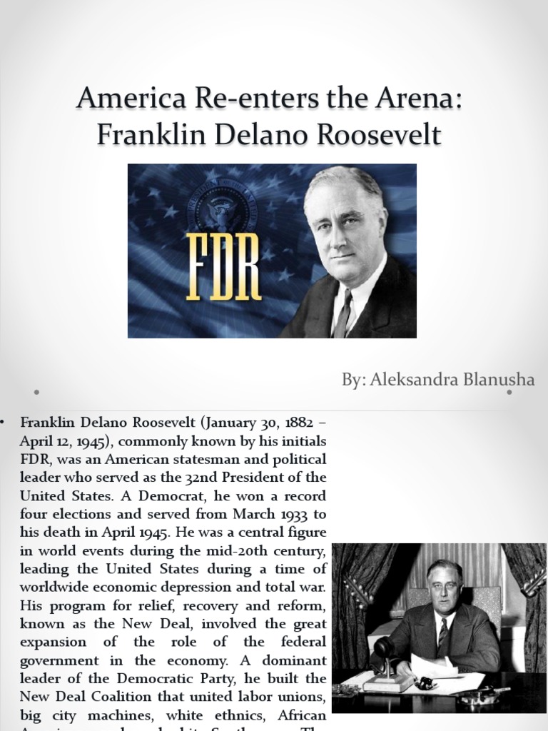 Franklin Delano Roosevelt ''America Re-Enters The Arena'' | PDF ...