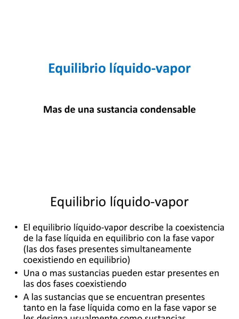 Presentación Equilibrio Líquido-Vapor | Vapor | Líquidos