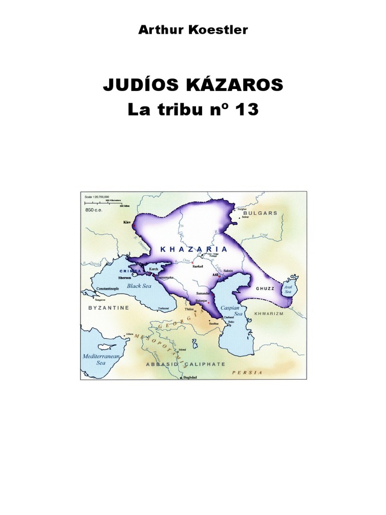 Koestler - Judios Kazaros. La Tribu #13 PDF | PDF | Hunos | imperio ...