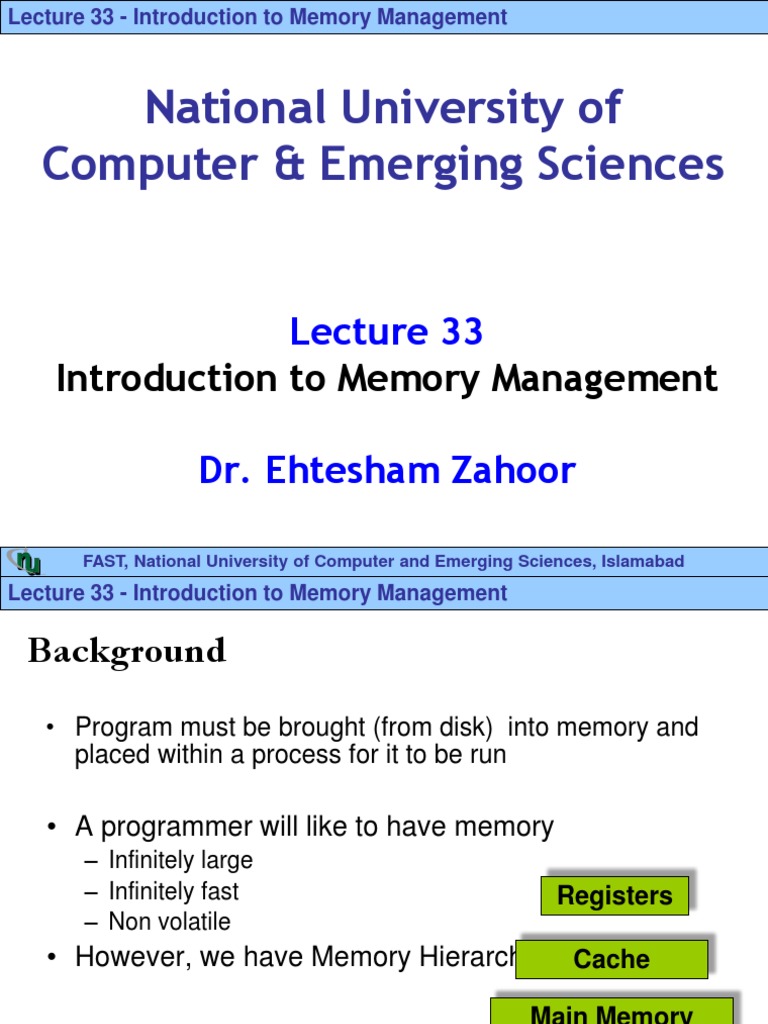 National University of Computer & Emerging Sciences: Introduction To Memory Management | PDF ...