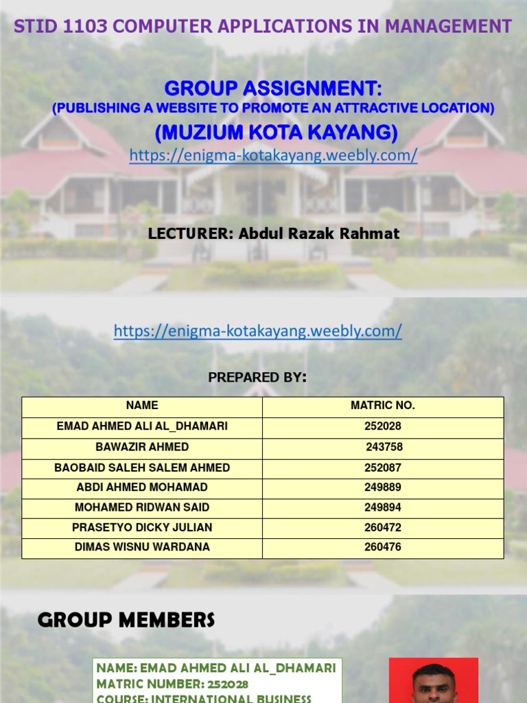 Group Assignment: (Muzium Kota Kayang) : Stid 1103 Computer ...