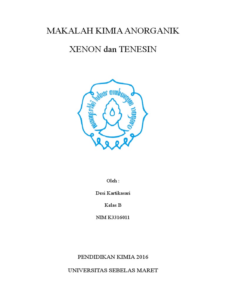Makalah Unsur Xenon Dan Tenesin | PDF | Sains & Matematika