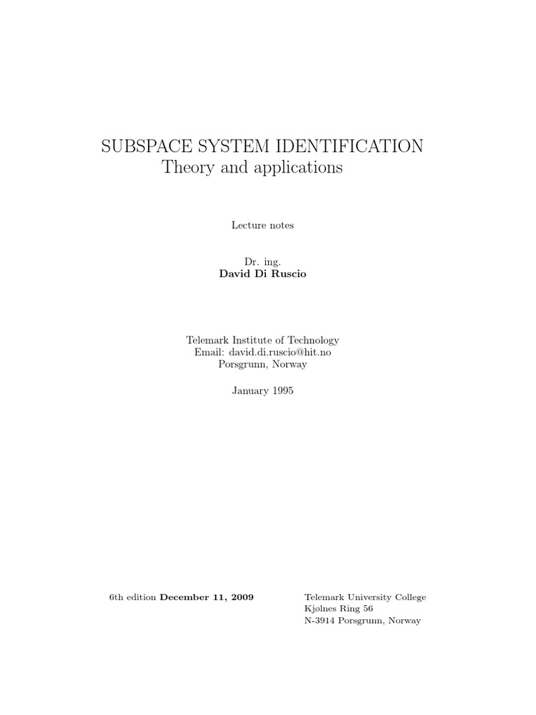 Subspace System Identification Theory and Applications: Lecture Notes ...