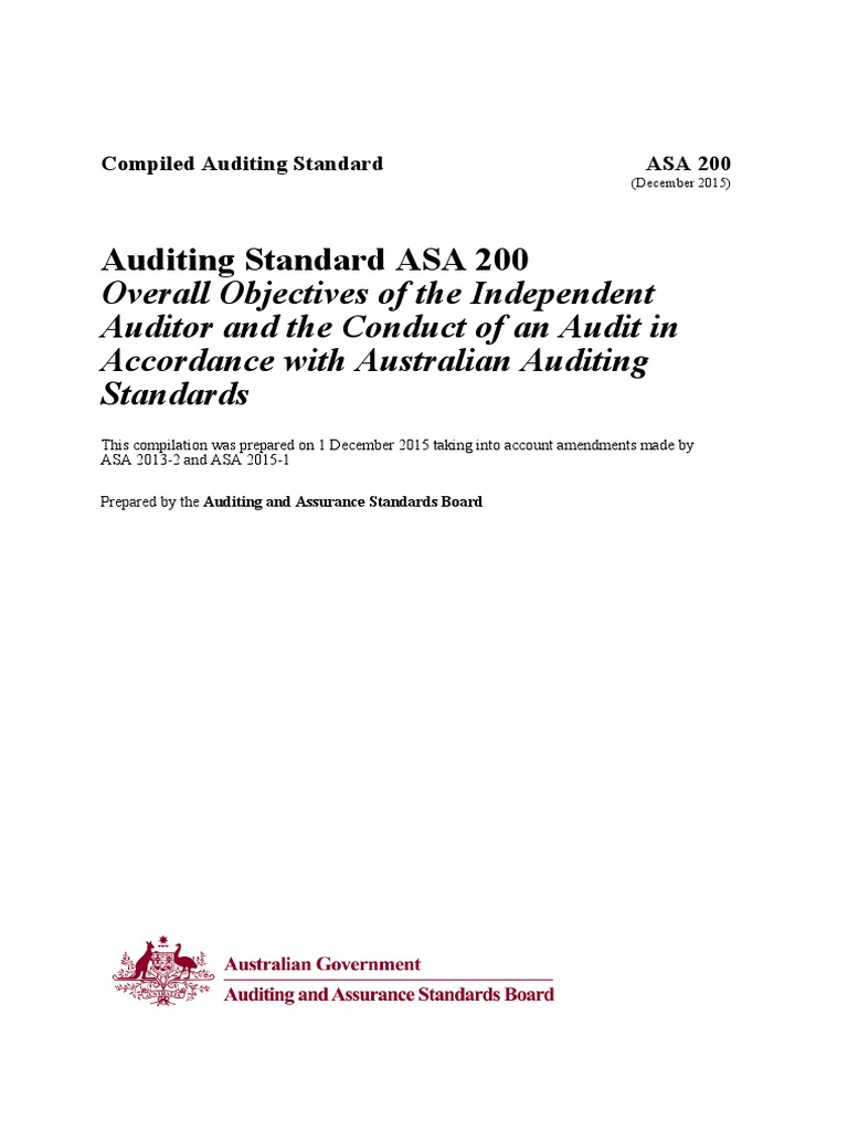 ASA 200 Compiled 2015 | Download Free PDF | Financial Audit | Audit