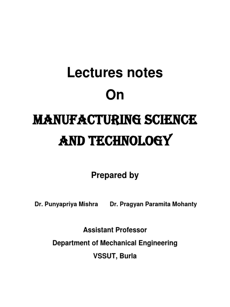 Lectures Notes On: Manufacturing Science and Technology | PDF | Casting ...