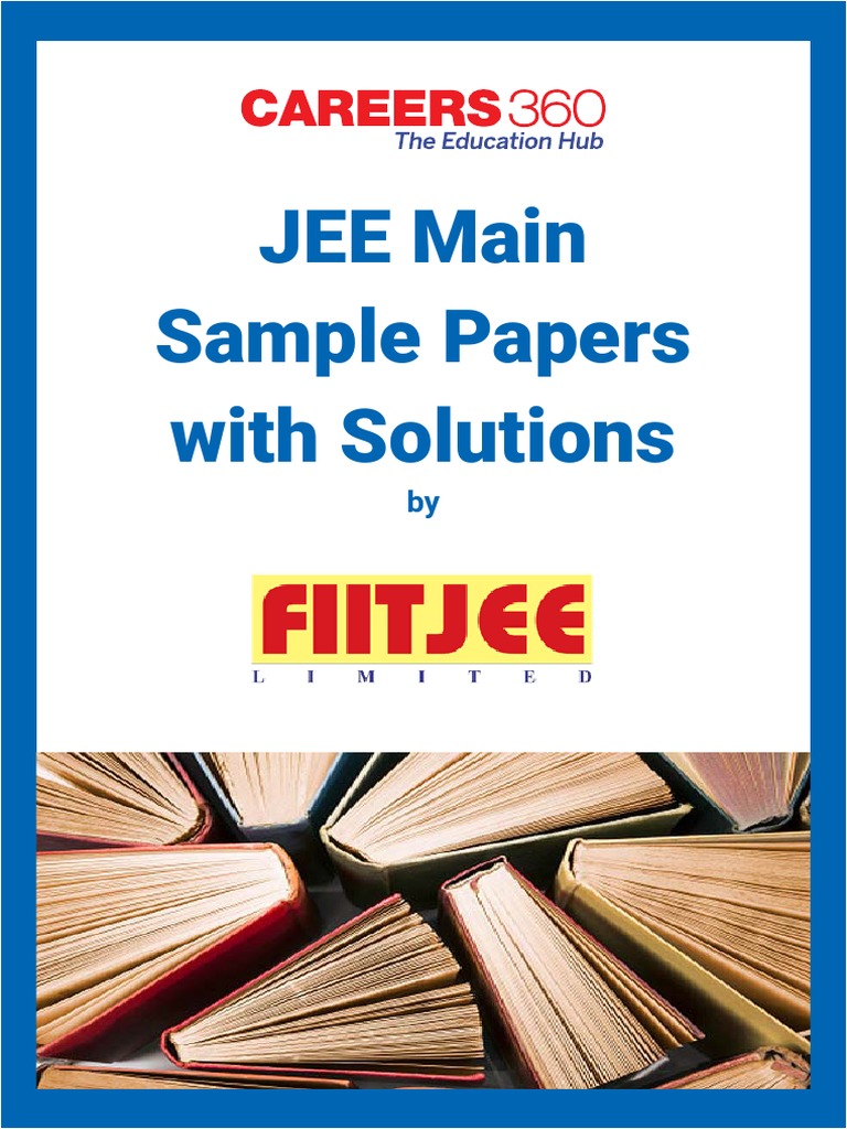 JEE - Main Sample Papers - With Solutions by FIITJEE PDF | PDF | Waves | Redox