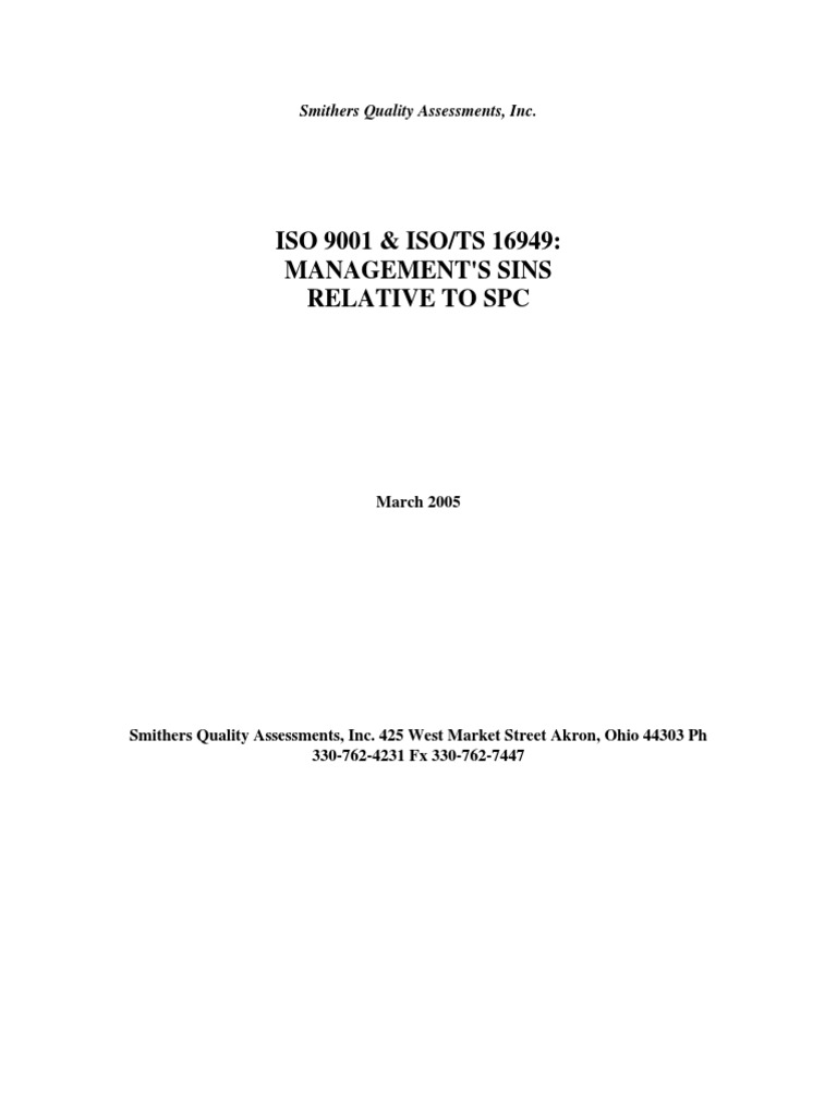 ISO 9001 & ISO/TS 16949: Management'S Sins Relative To SPC: Smithers ...
