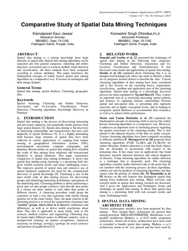 Comparative Study of Spatial Data Mining Techniques: Kamalpreet Kaur Jassar Kanwalvir Singh ...