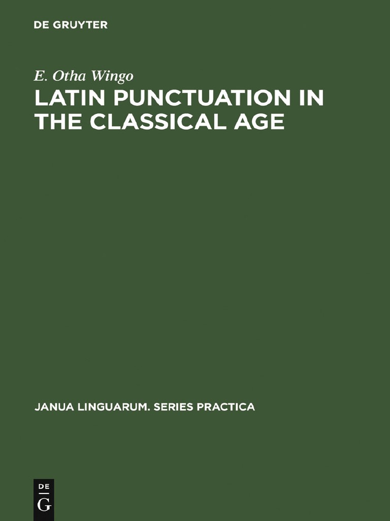 Latin Punctuation in The Classical Age PDF | PDF | Epigraphy | Punctuation