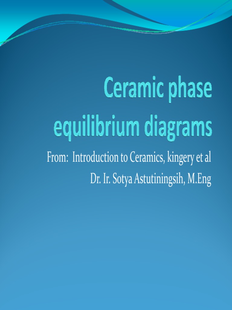 Ceramic Phase Equilibrium Basics | PDF | Zirconium Dioxide | Phase Rule