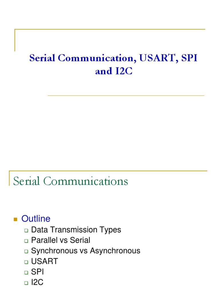 Serial Communication Usart Spi And I2c Pdf Physical Layer Protocols Computer Hardware