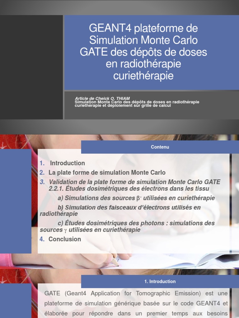 Presentation GATE GEANT4 | PDF | Radiothérapie | Dose absorbée