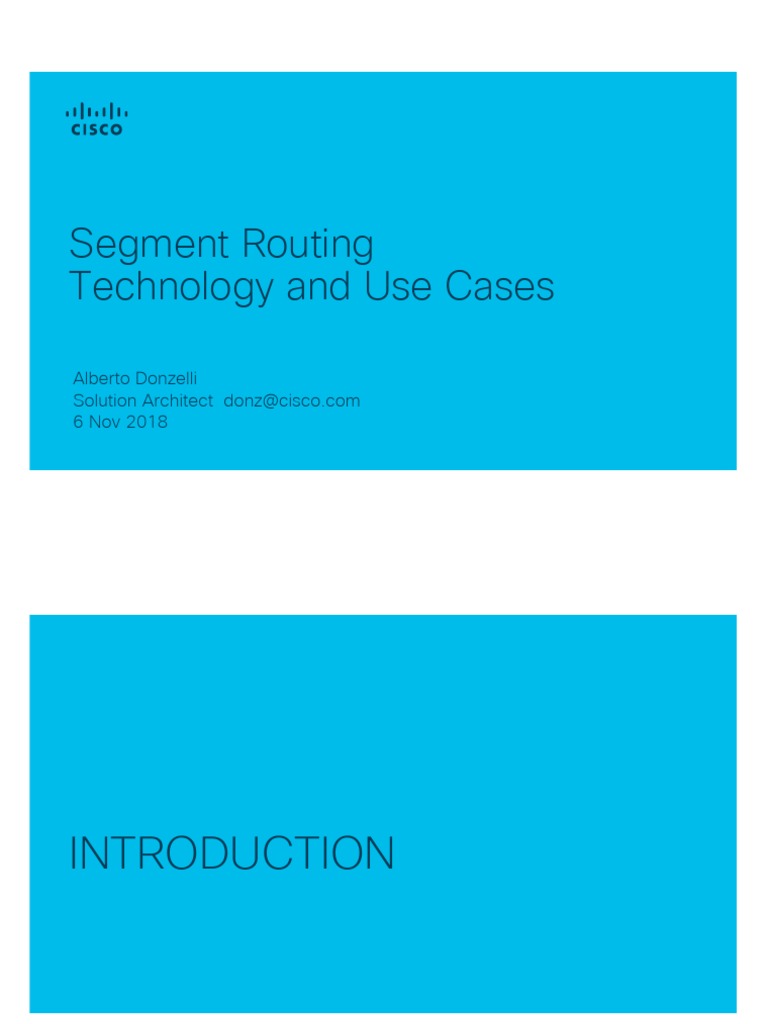 Segment Routing Technology and Use Cases: Alberto Donzelli 6 Nov 2018 | PDF | Multiprotocol ...