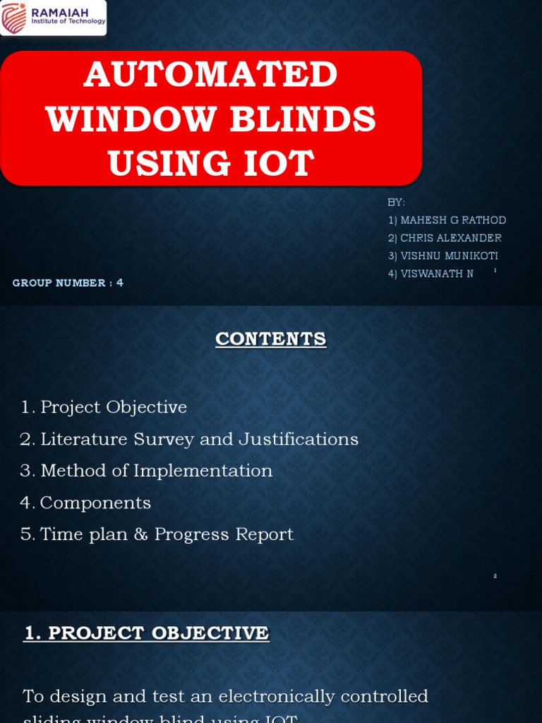 Automated Window Blinds Using Iot: Group Number: 4 | PDF