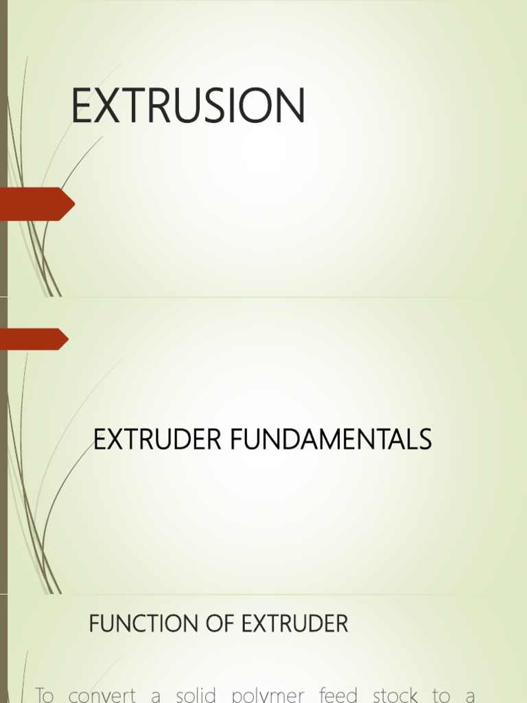 Extrusion 180709144910 Pdf Pdf Extrusion Materials Science
