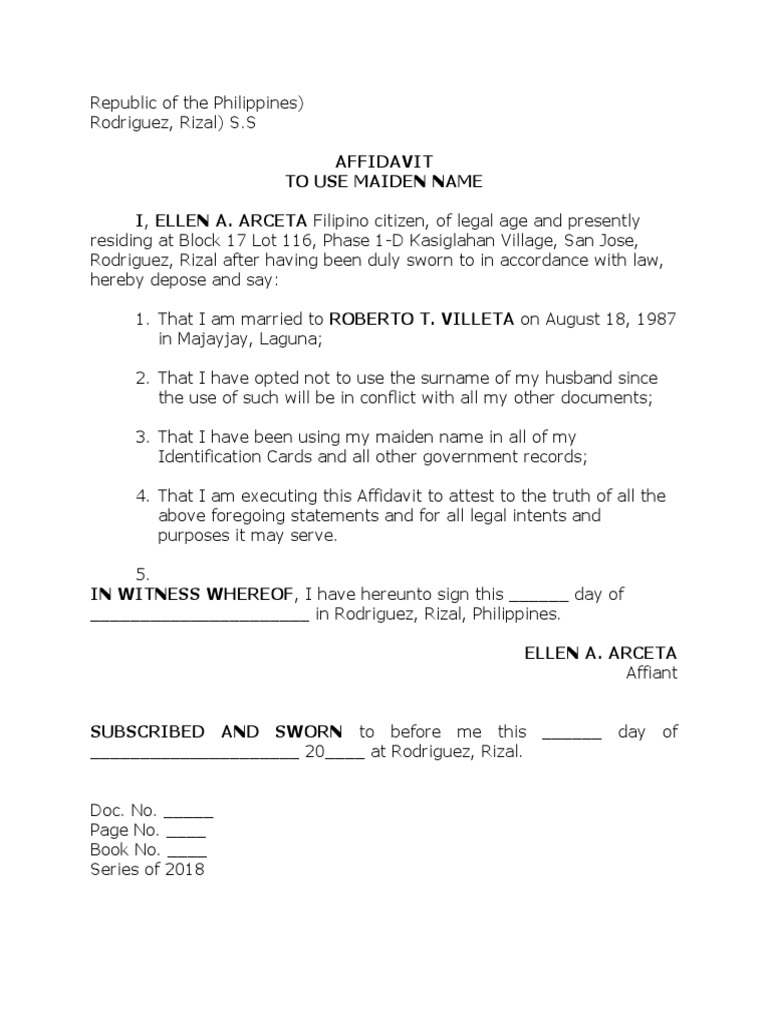 Affidavit To Use Maiden Name I, ELLEN A. ARCETA Filipino Citizen, of ...