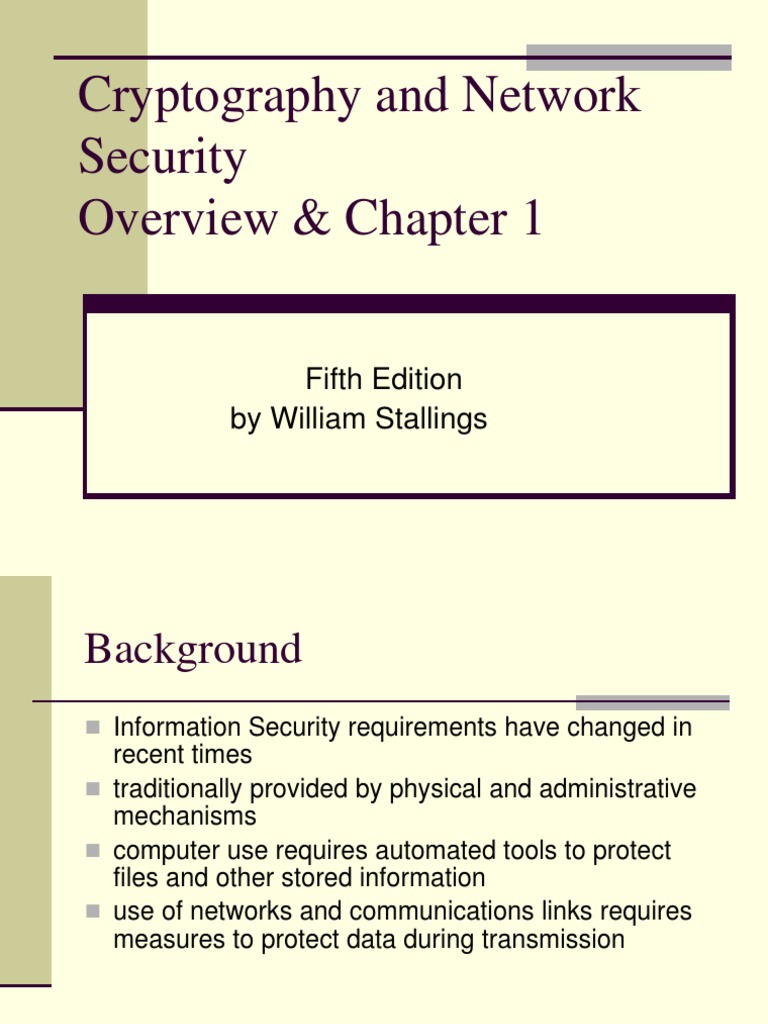Cryptography and Network Security Overview & Chapter 1: Fifth Edition by William Stallings | PDF ...